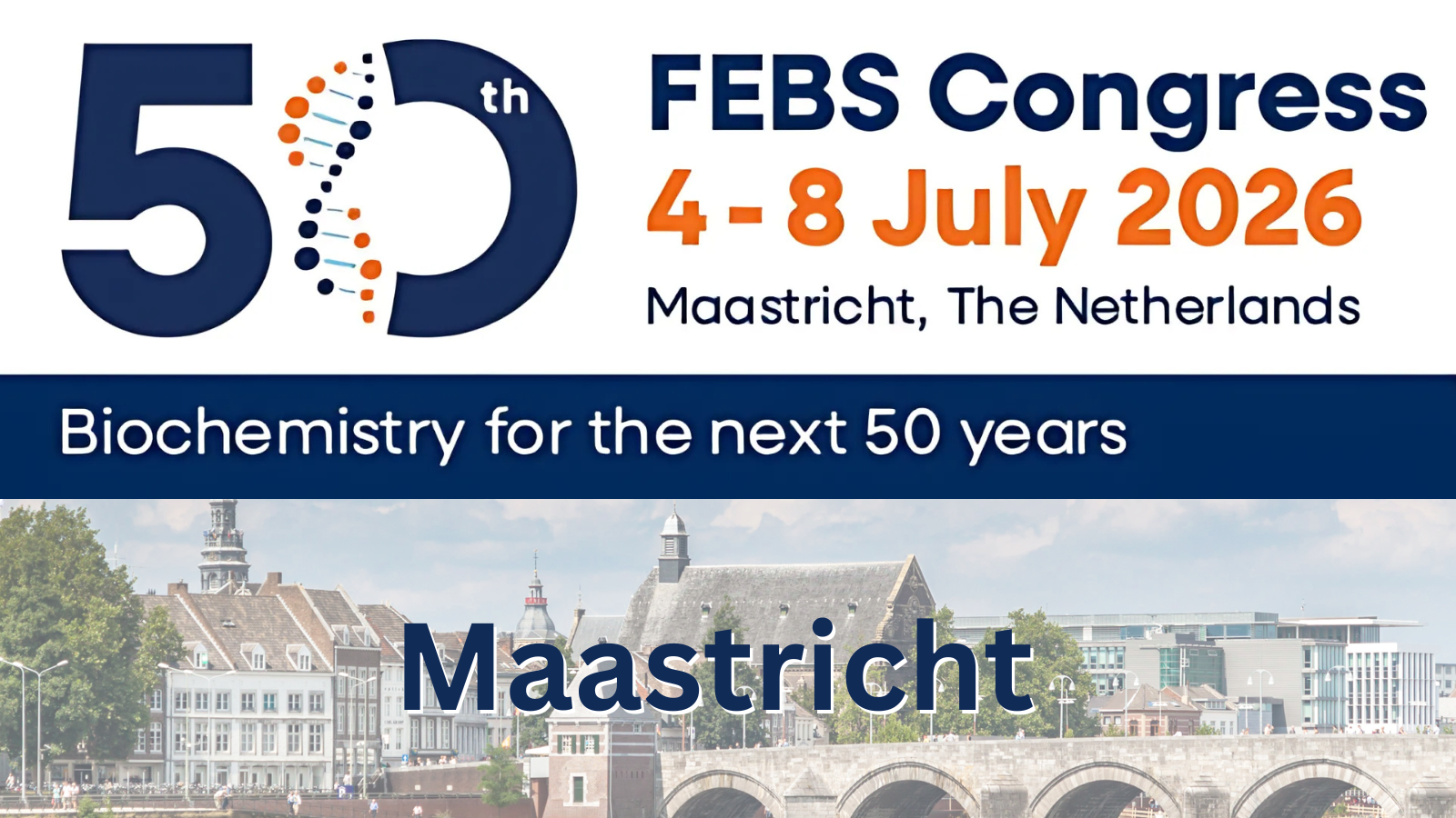 Maastricht | The 50th FEBS Congress
