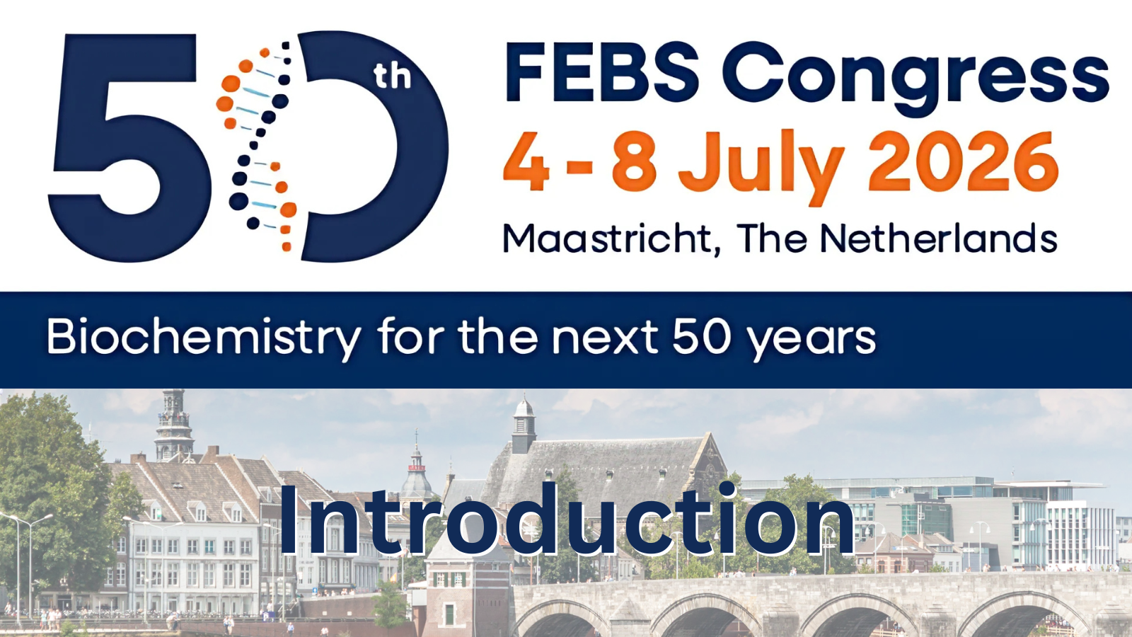 Introduction | The 50th FEBS Congress